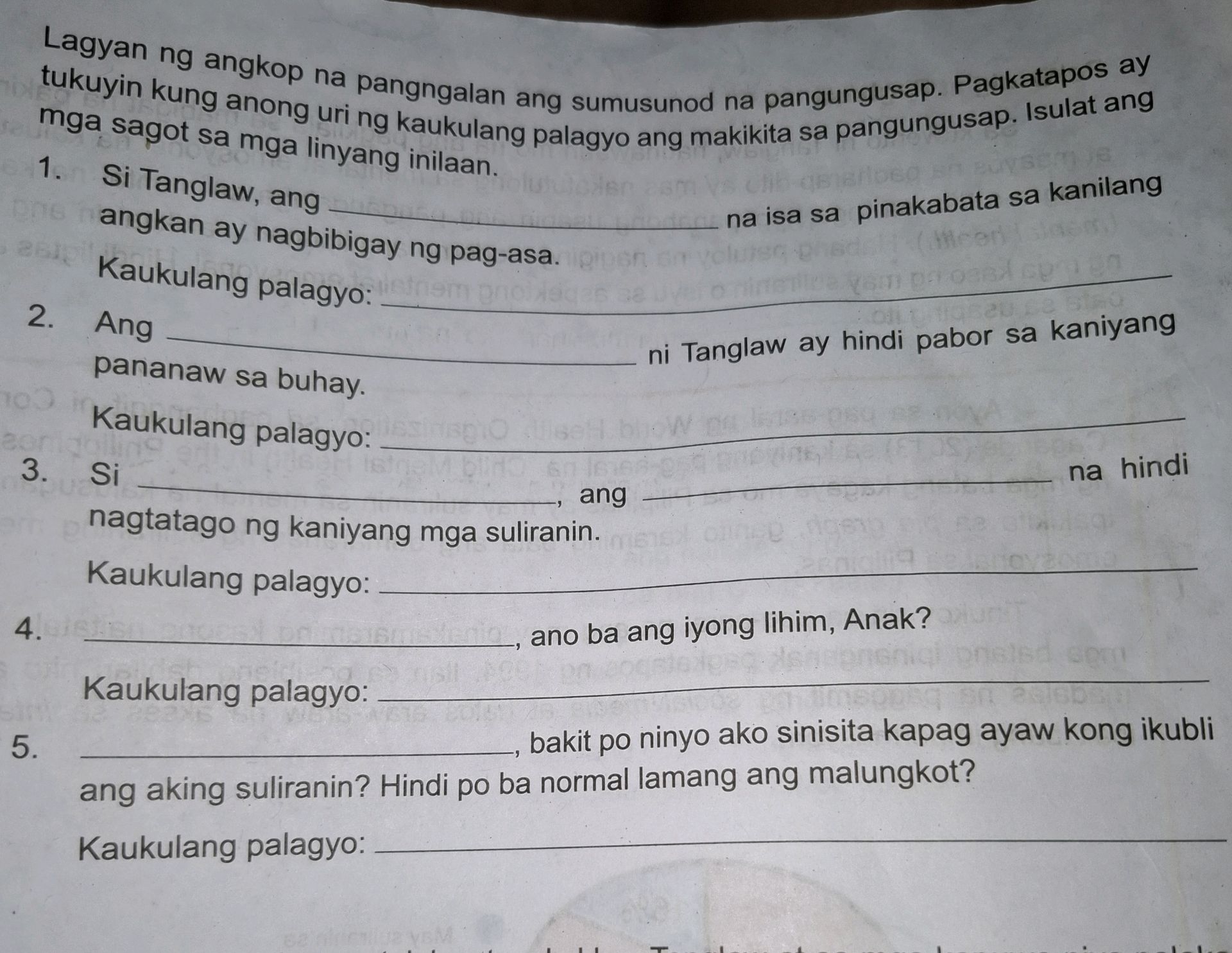 Lagyan ng angkop na pangngalan ang sumusunod | StudyX