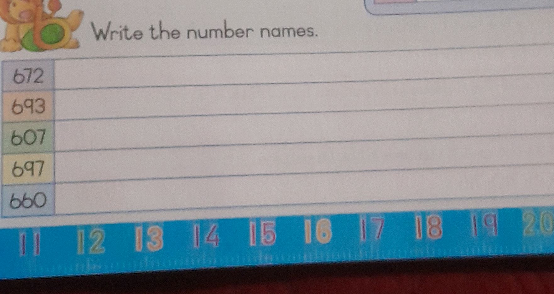 Write the number names. 672 693 607 697 660