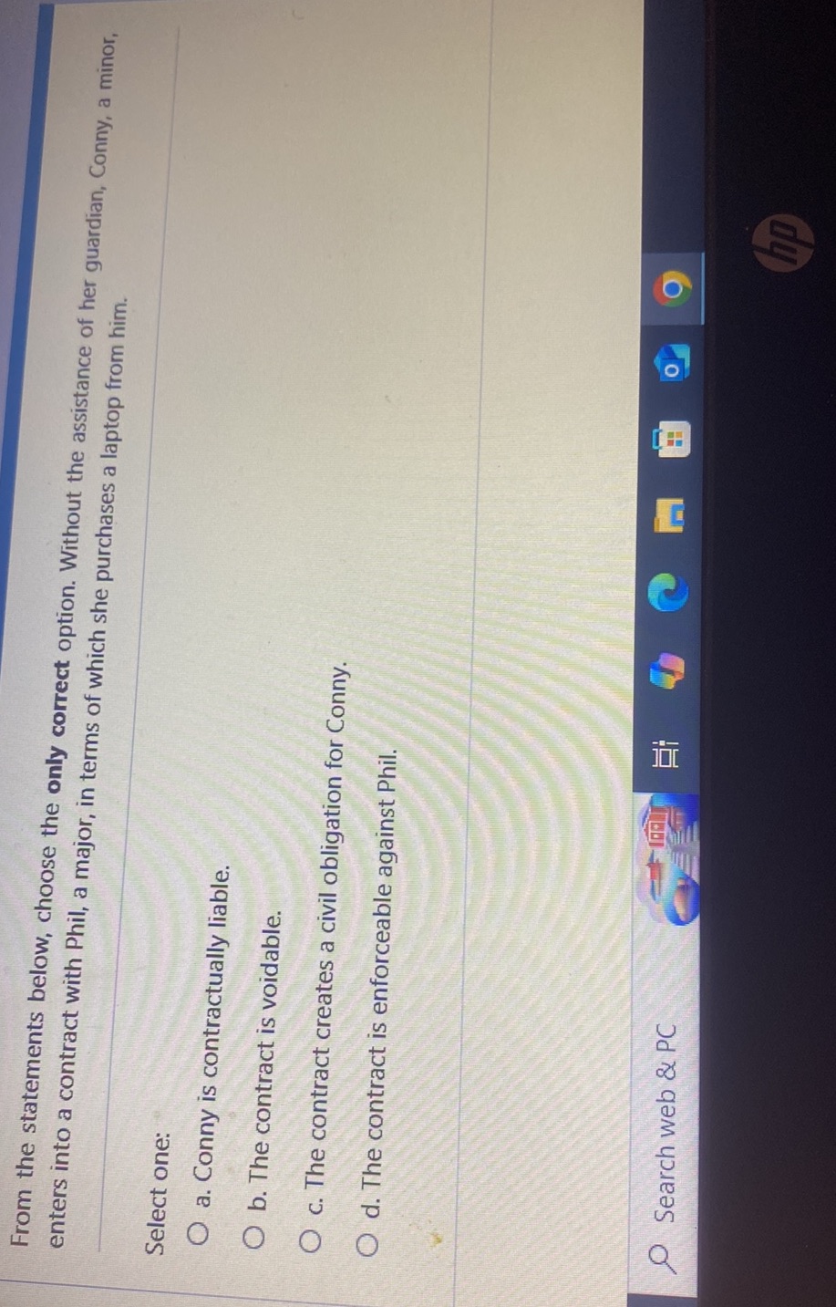 From the statements below, choose the only | StudyX