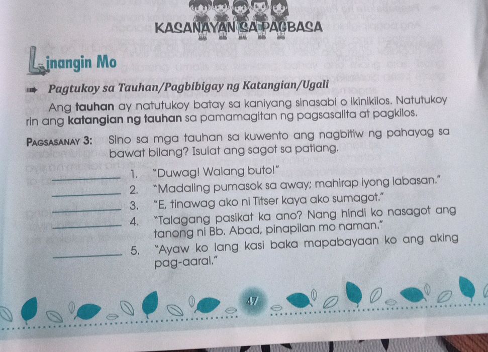PAGSASANAY 3: Sino sa mga tauhan sa kuwento | StudyX