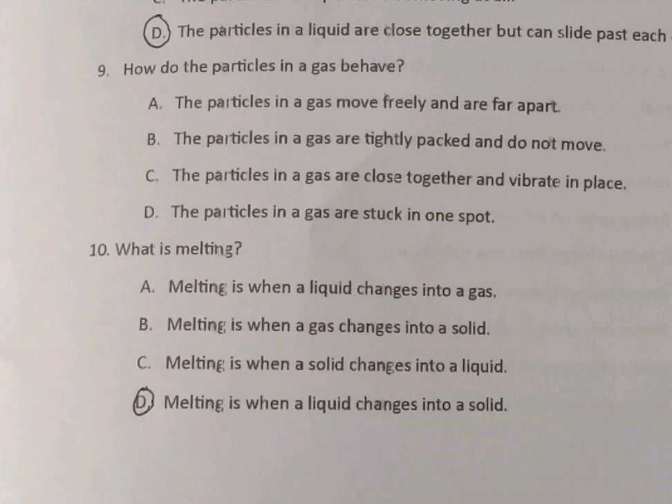9. How do the particles in a gas behave? A. | StudyX