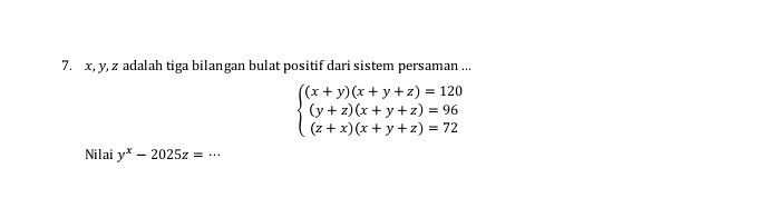 7. x, y, z adalah tiga bilangan bulat | StudyX
