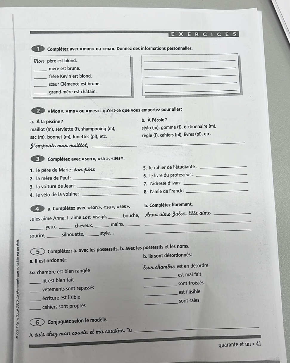 1 Complétez avec «mon» ou «ma». Donnez des