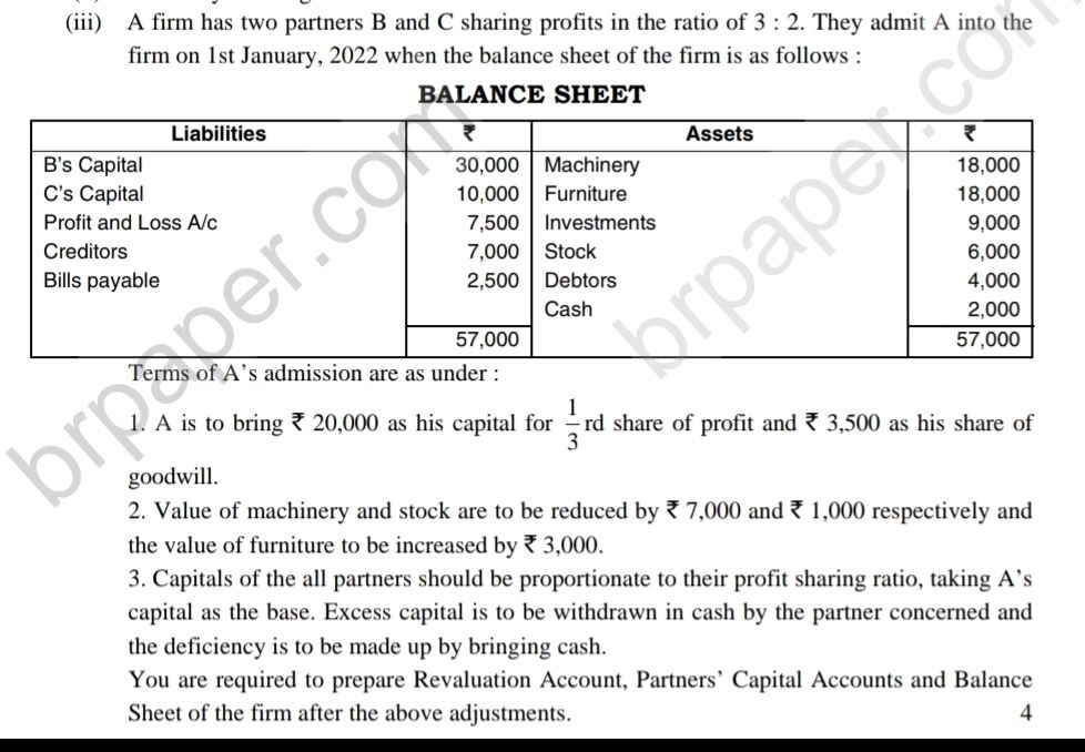(iii) A firm has two partners B and C