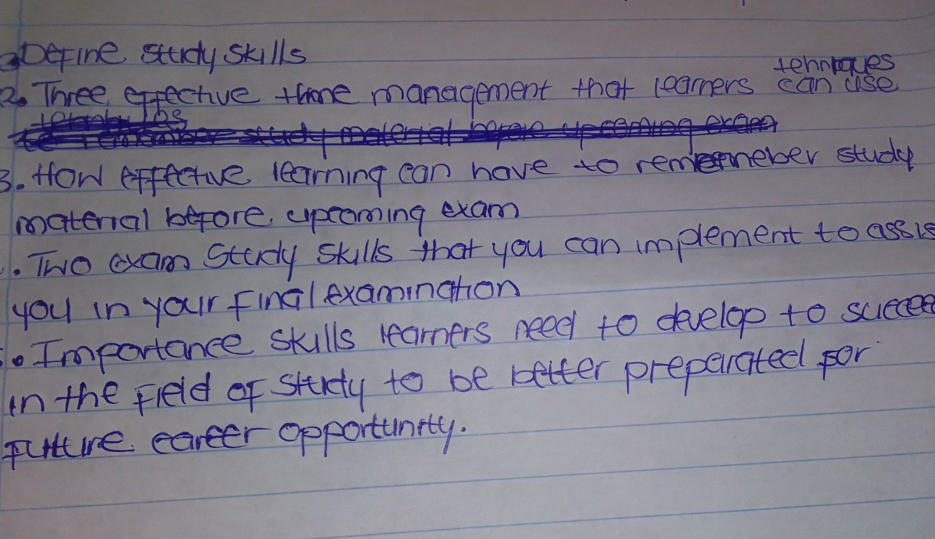 1. Define study skills 2. Three effective | StudyX