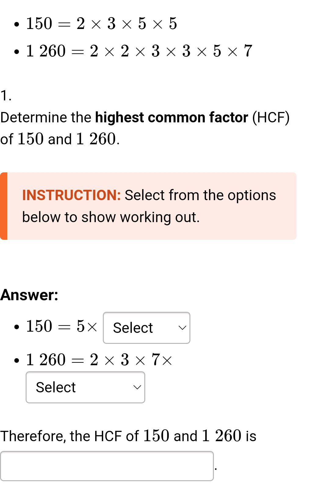 $ $ 150 = 2 3 5 5 $ $ 1 260 = 2 2 | StudyX