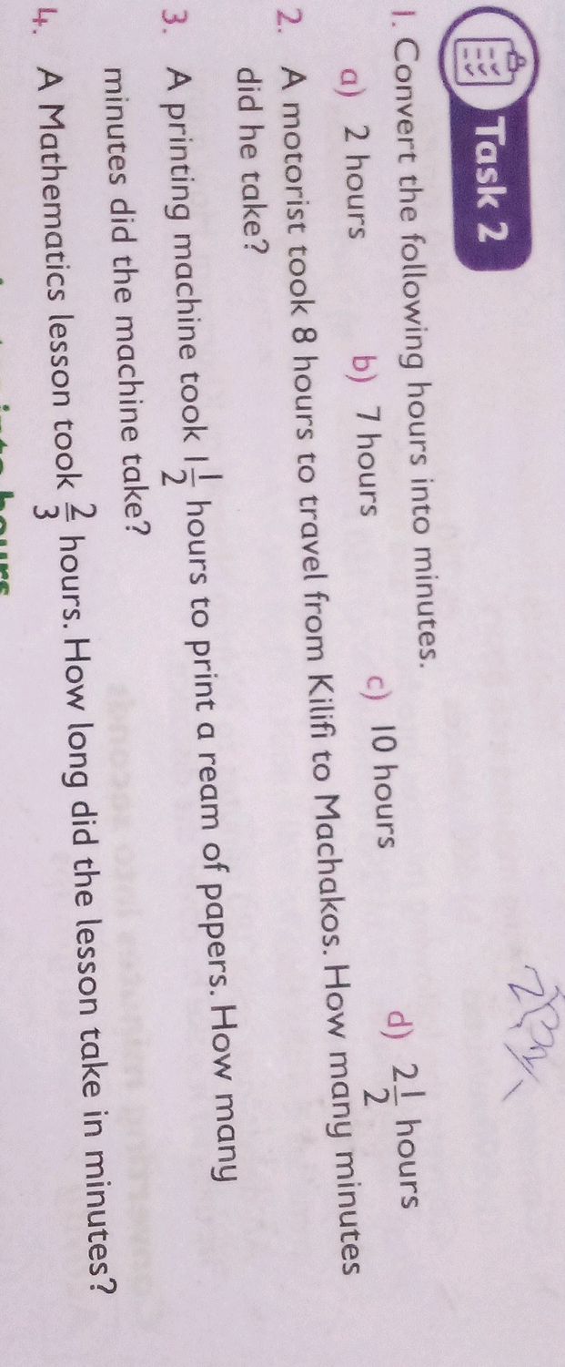 1. Convert the following hours into minutes. | StudyX