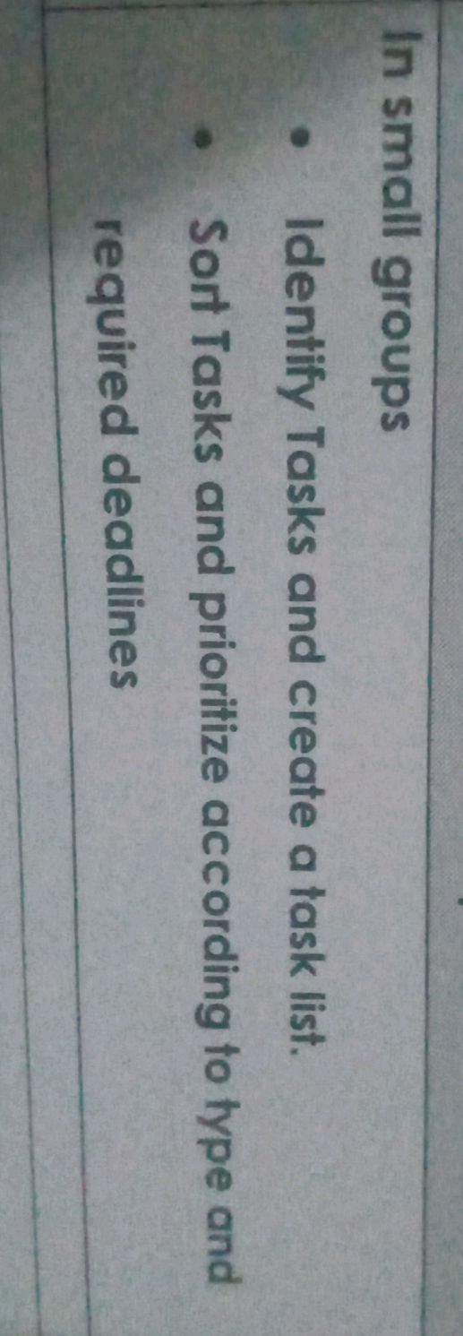 In small groups * Identify Tasks and | StudyX