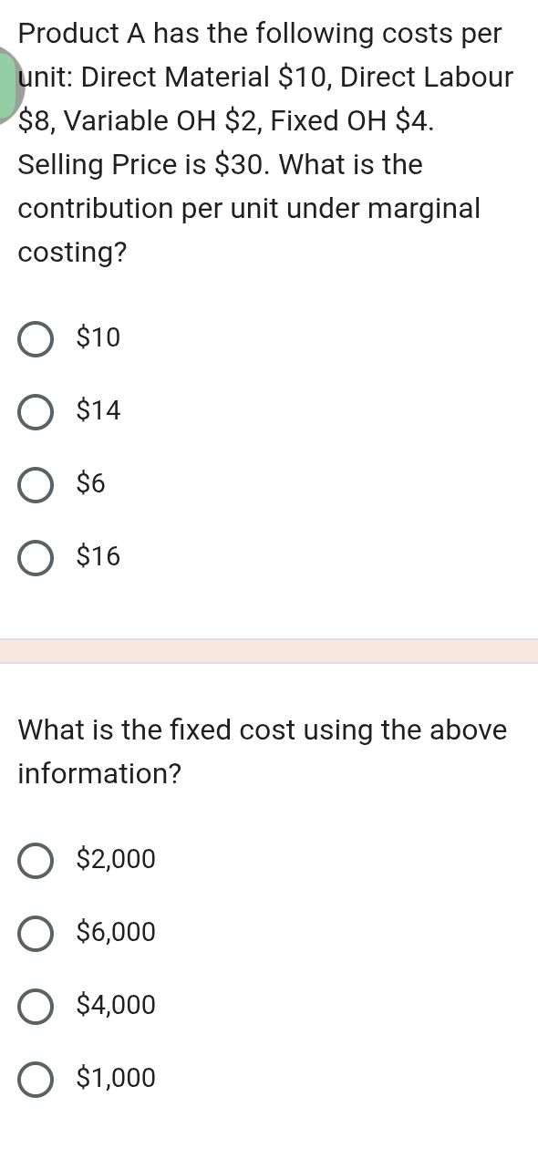 Product A has the following costs per unit: | StudyX