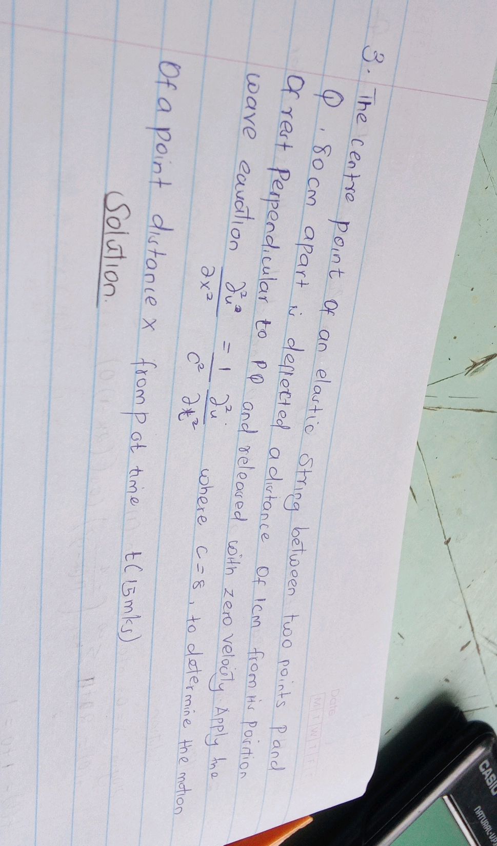 3. The centre point of an elastic string | StudyX