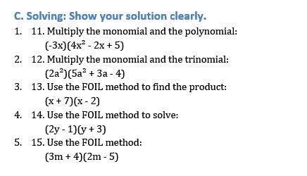 1. 11. Multiply the monomial and the | StudyX
