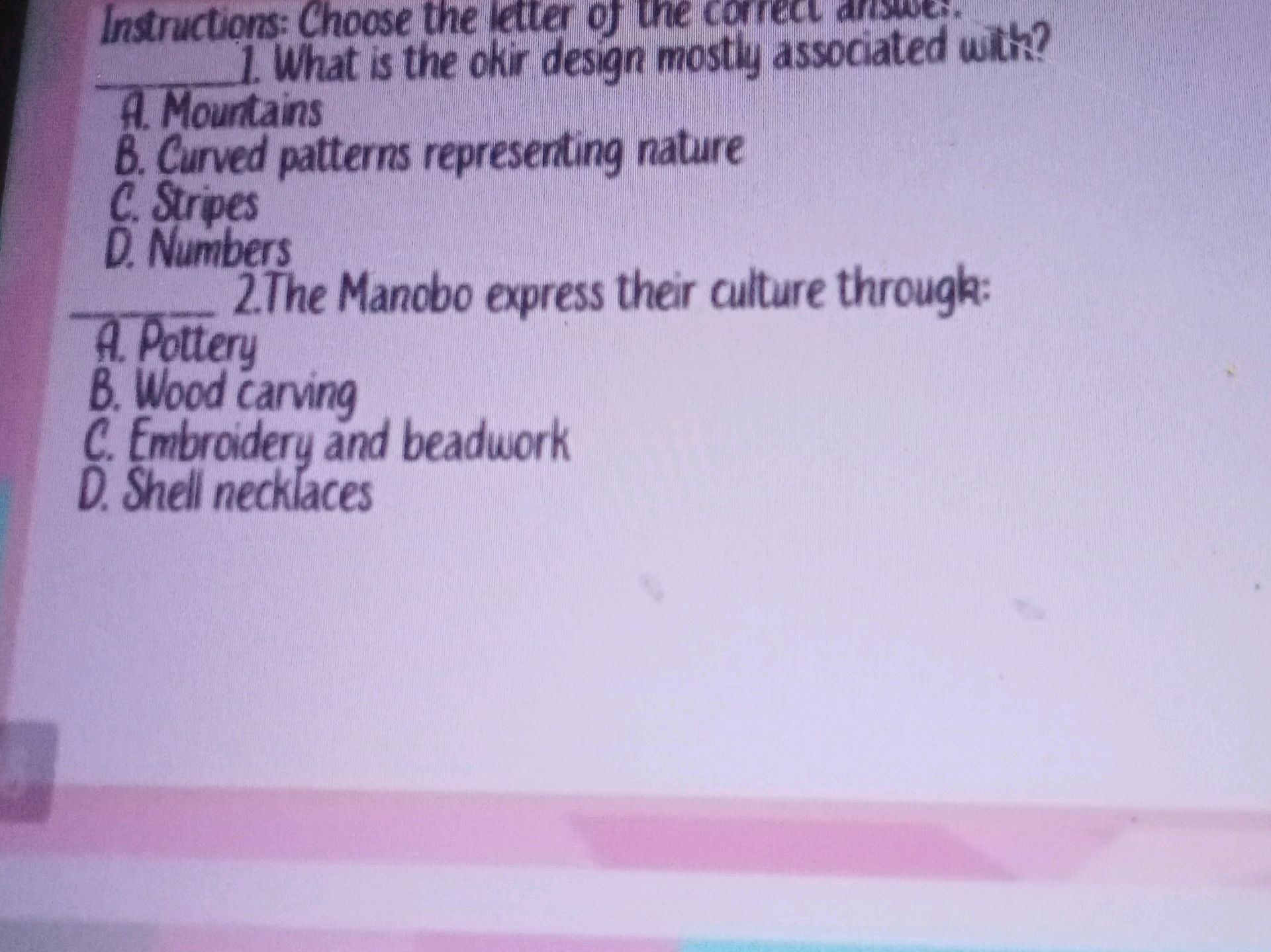 1. What is the okir design mostly associated | StudyX