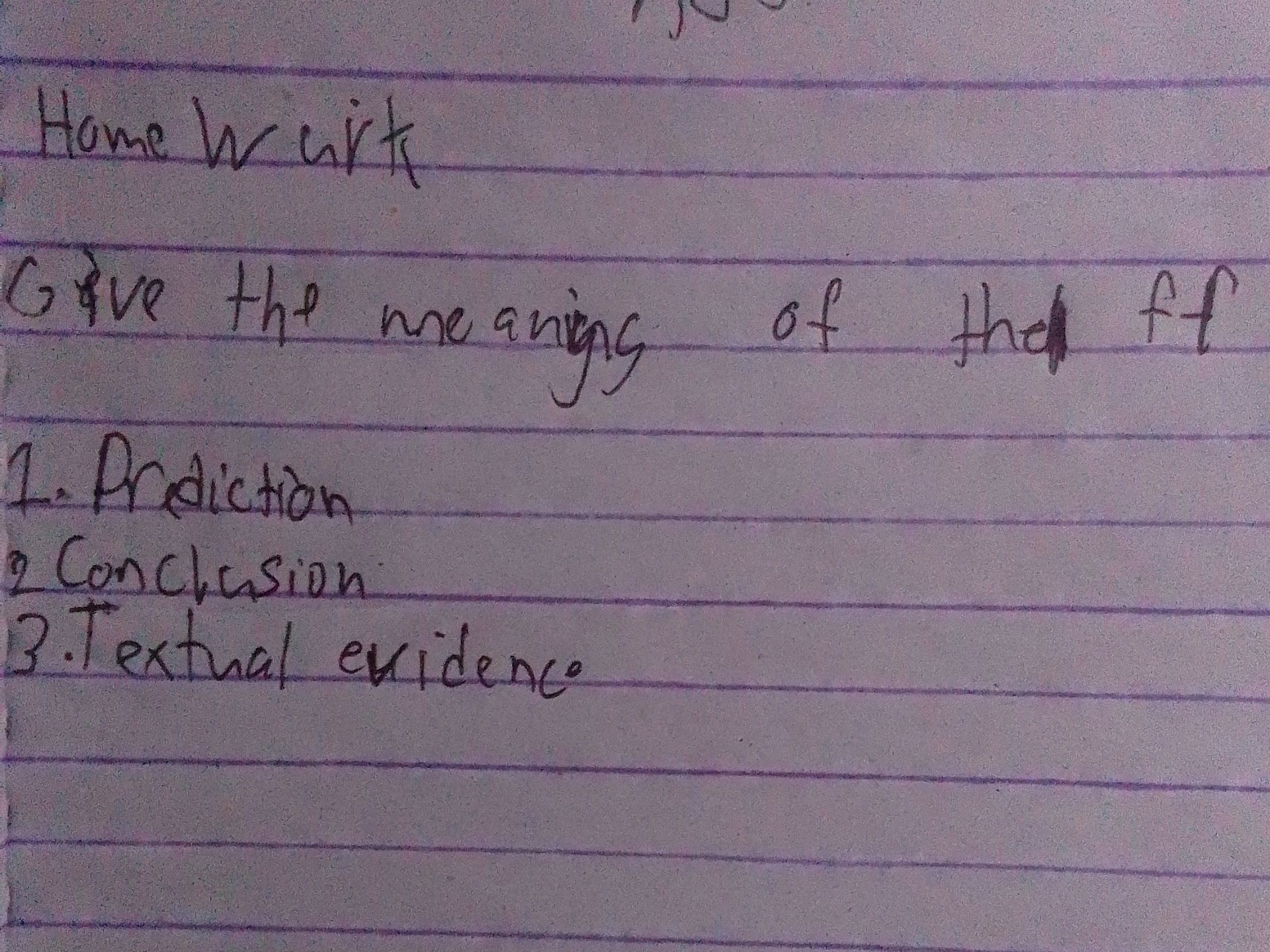 Give the meaning of the ff 1. Prediction 2. | StudyX