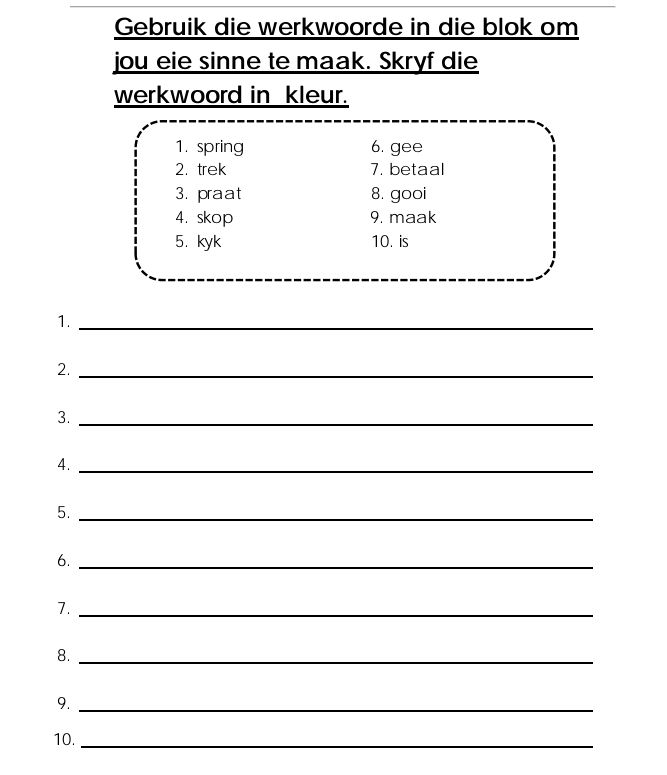 Gebruik die werkwoorde in die blok om jou | StudyX