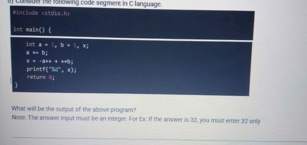 Consider the following code segment in C | StudyX
