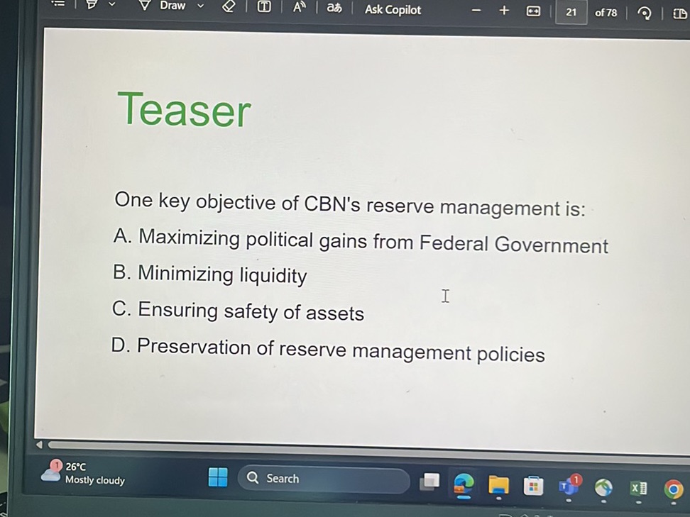 One key objective of CBN's reserve | StudyX