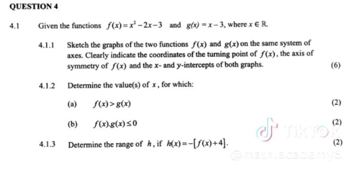 QUESTION 4 4.1 Given the functions $f(x) = | StudyX