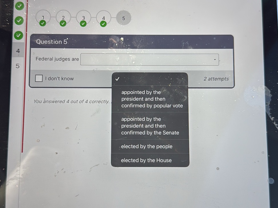 Question 5. Federal judges are appointed by | StudyX