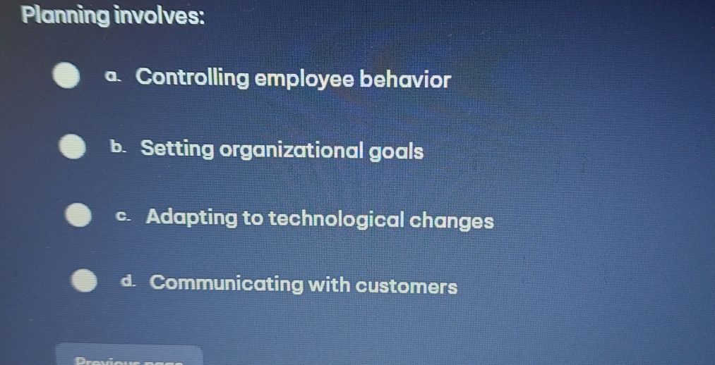 Planning involves: a. Controlling employee | StudyX