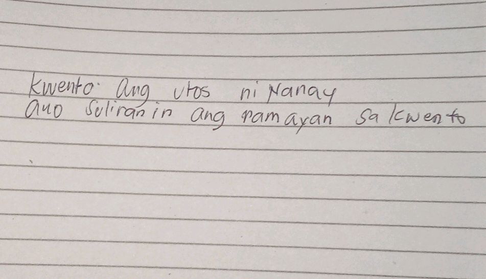 Kwento: Ang utos ni Nanay Ano suliranin ang