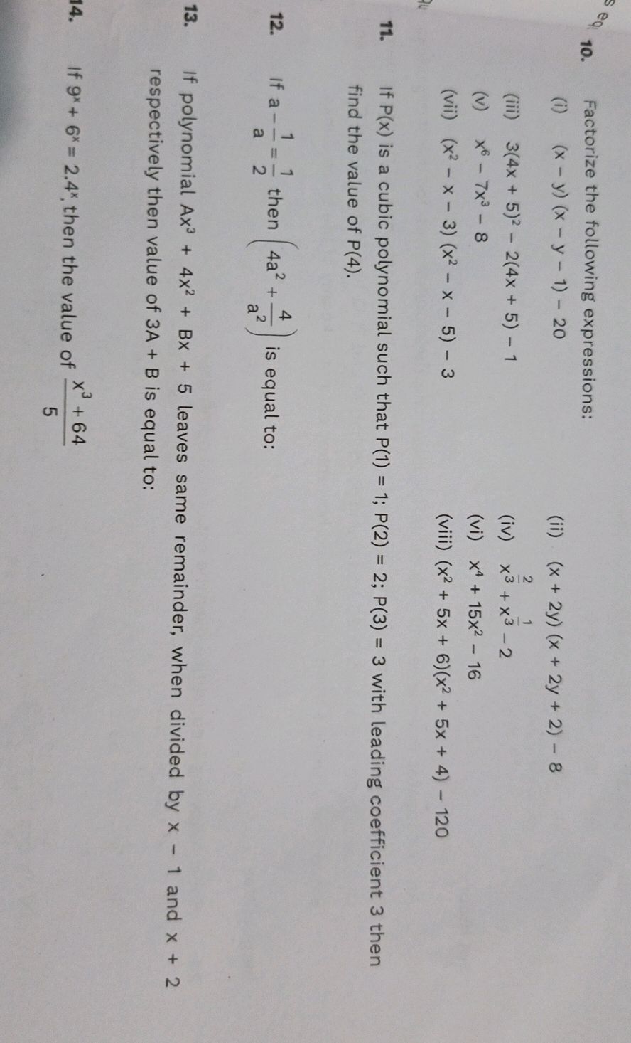Factorize the following expressions: (i) | StudyX