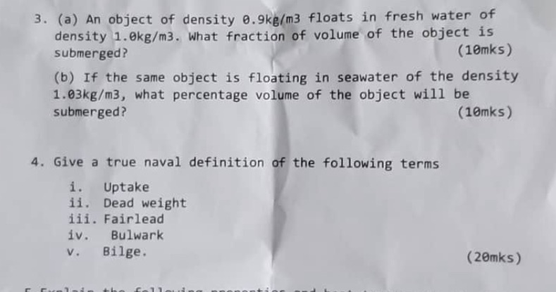3. (a) An object of density 0.9kg/m3 floats | StudyX
