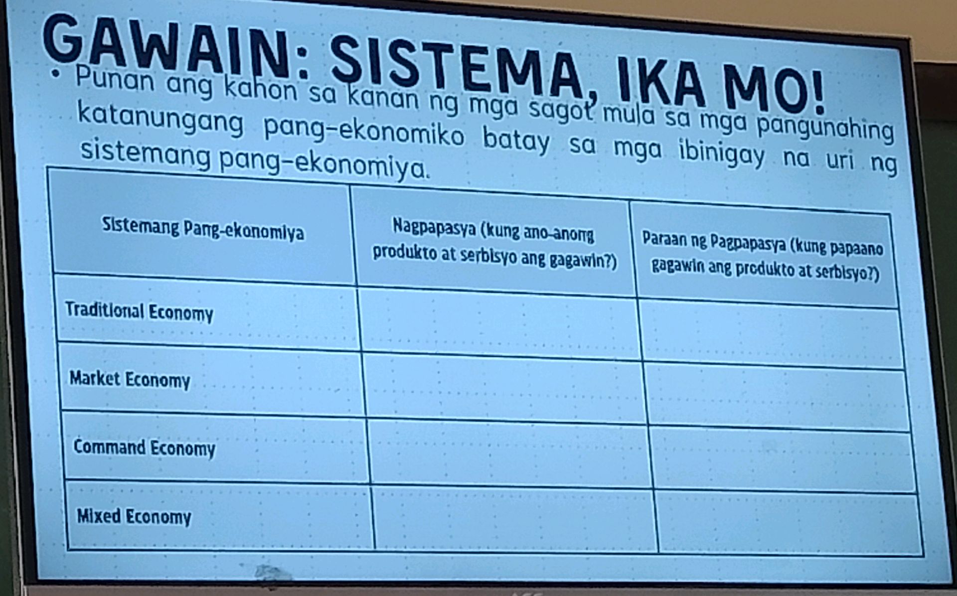 GAWAIN: SISTEMA, IKA MO! • Punan ang kahon | StudyX
