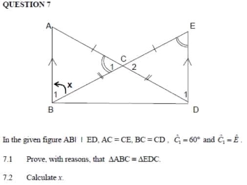 QUESTION 7 In the given figure AB ⊥ ED, AC | StudyX