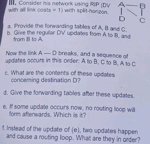 III. Consider his network using RIP (DV with | StudyX