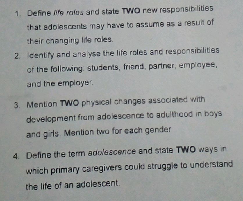 1. Define life roles and state TWO new | StudyX