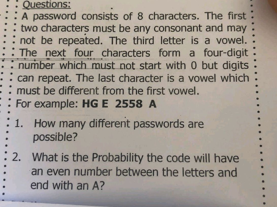 A password consists of 8 characters. The | StudyX