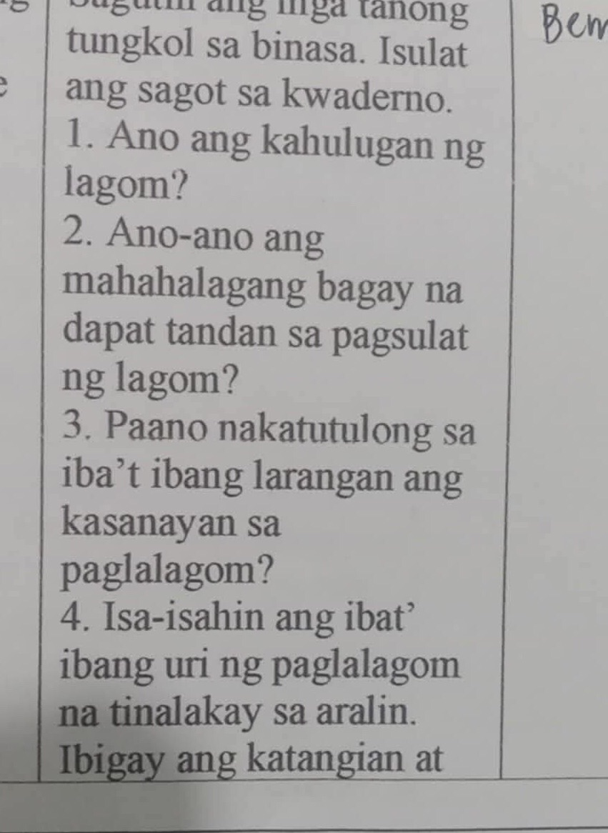 Ano ang kahulugan ng lagom? 2. Ano-ano ang