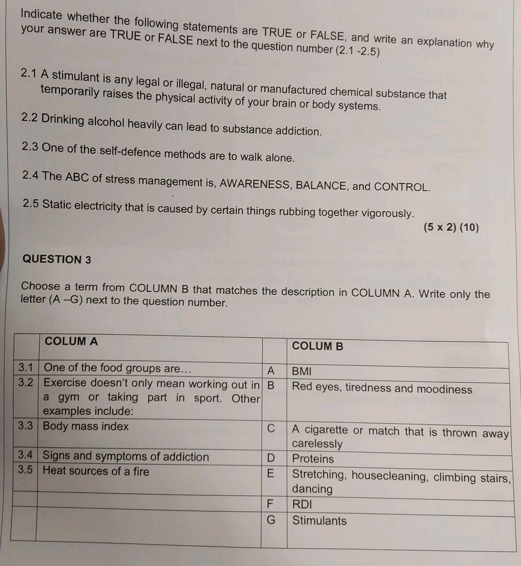 Indicate whether the following statements | StudyX