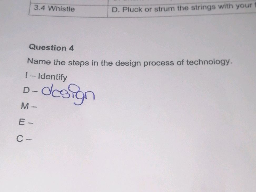 Question 4 Name the steps in the design | StudyX
