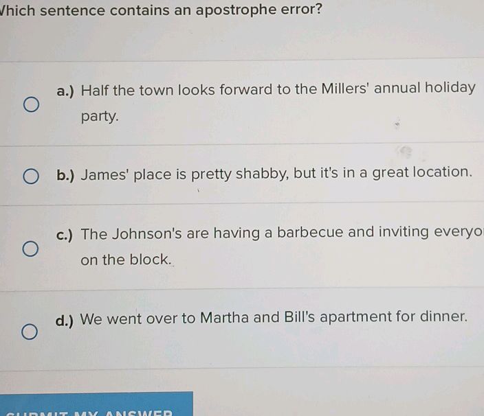 Which sentence contains an apostrophe error? | StudyX