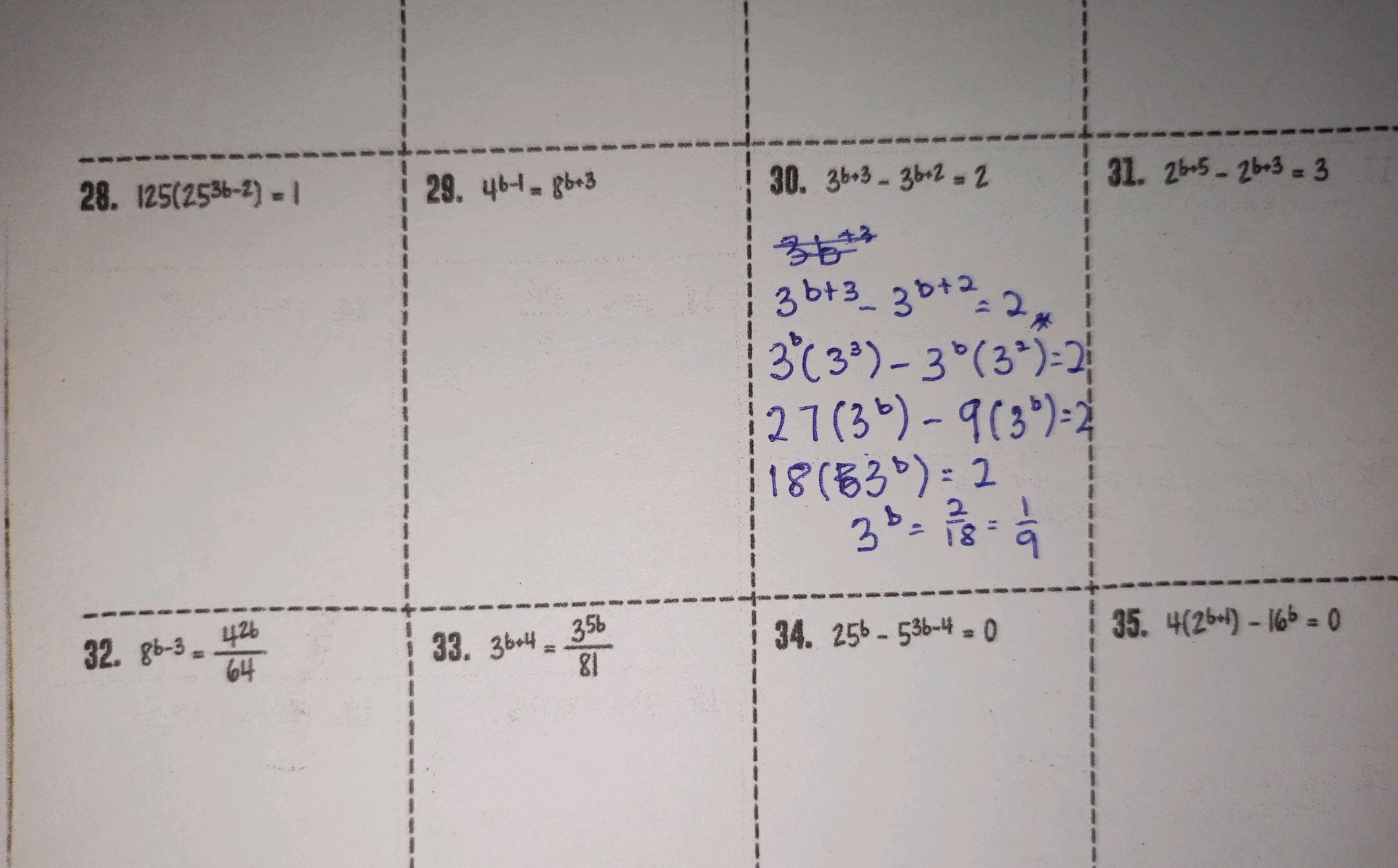 28. $125(25^{3b-2}) = 1$ 29. $4b-1 = 8b+3$ | StudyX