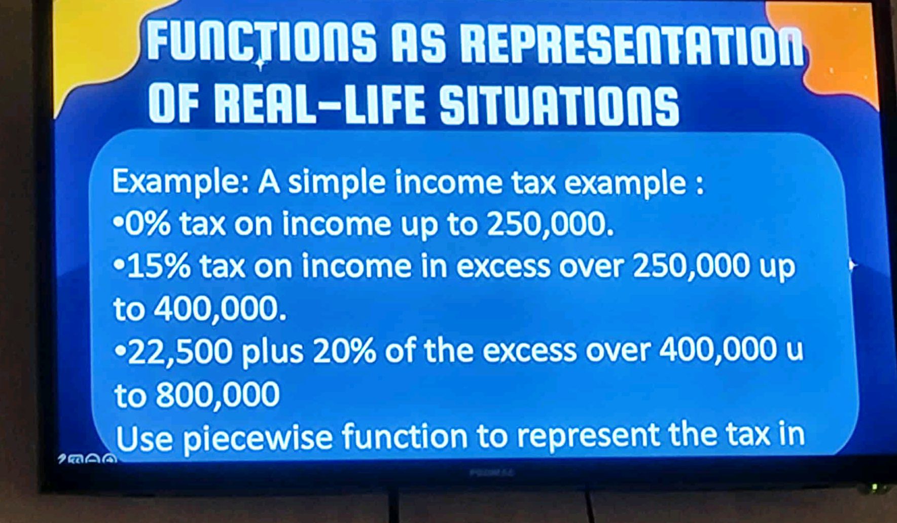 Example: A simple income tax example : * | StudyX