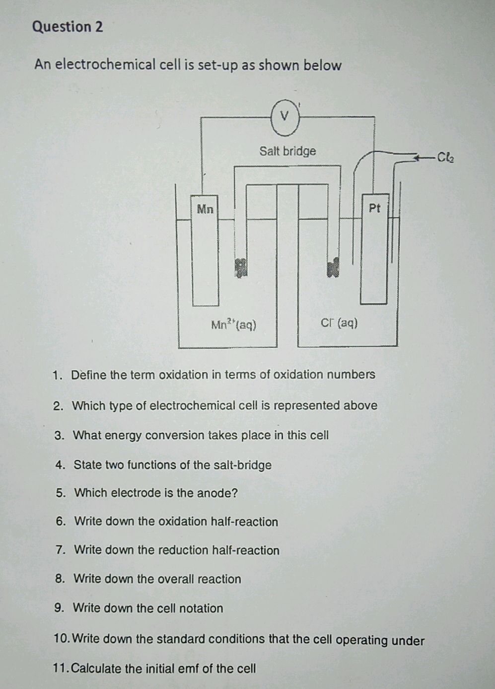 Question 2 An electrochemical cell is set-up | StudyX