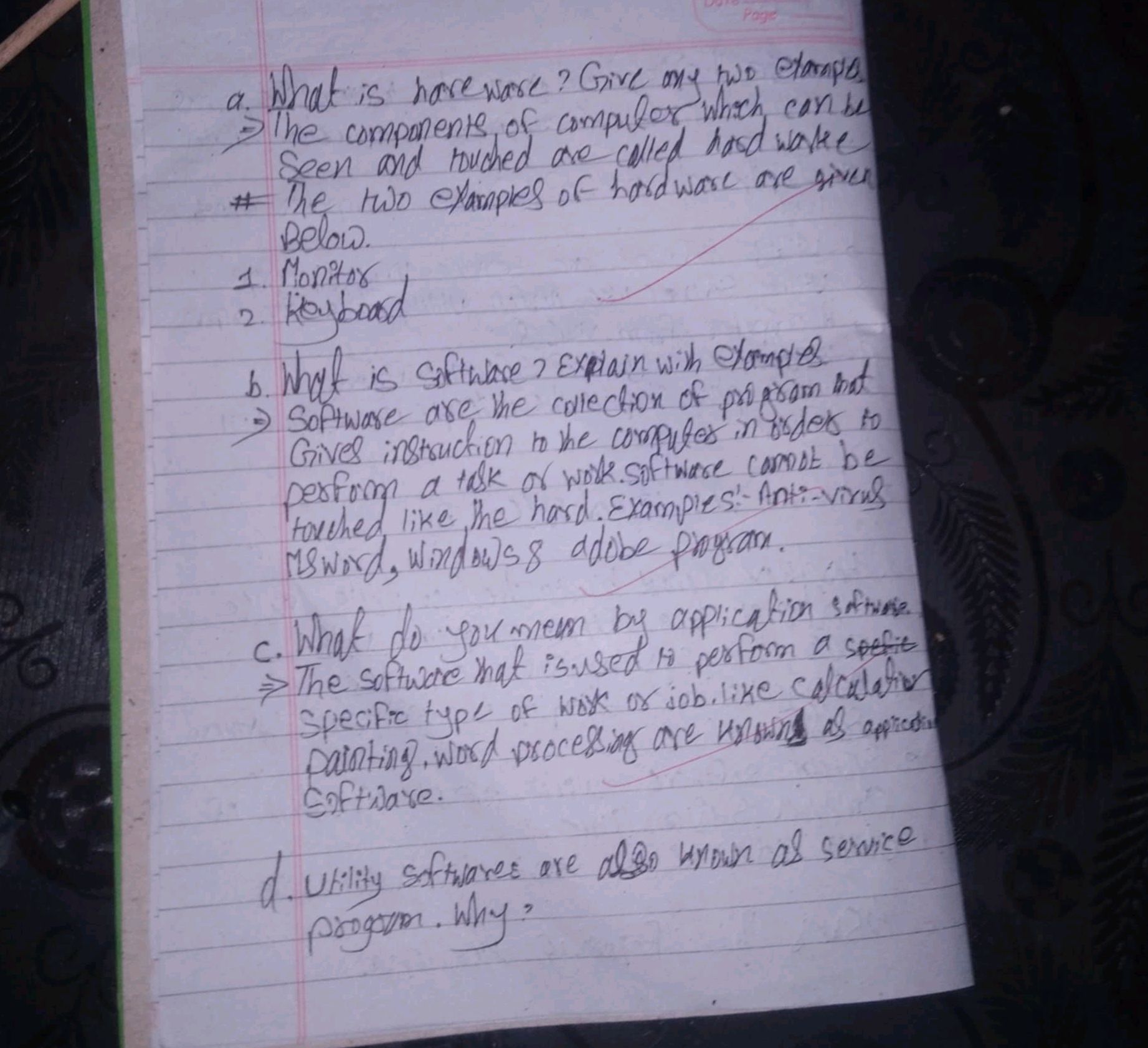 a. What is hardware? Give any two examples. | StudyX