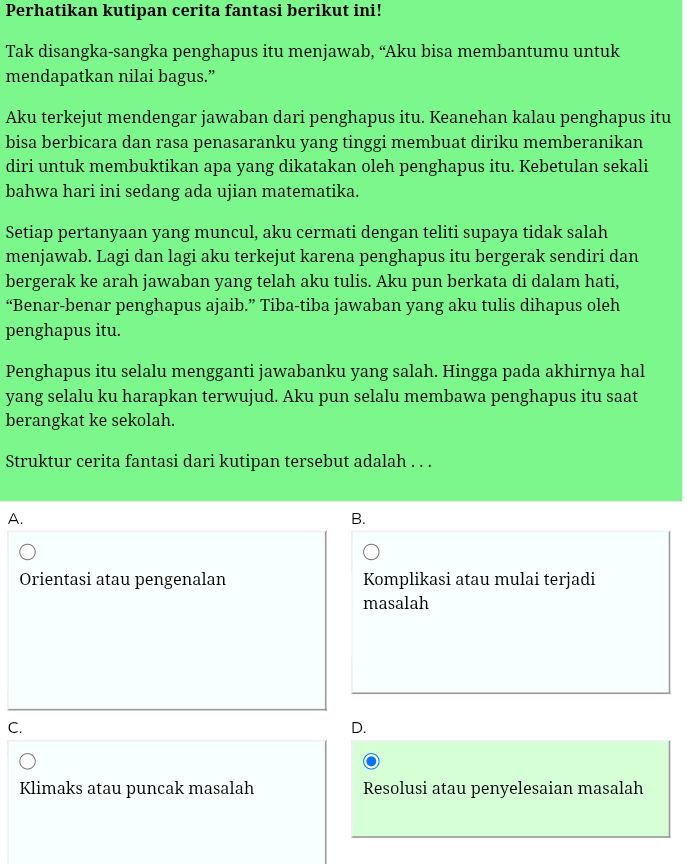 Perhatikan kutipan cerita fantasi berikut | StudyX