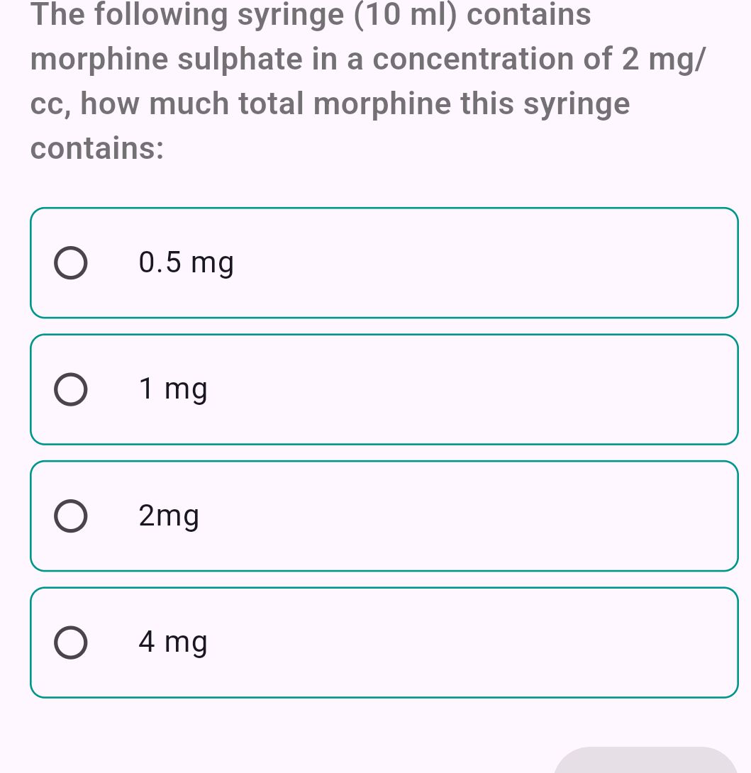 The following syringe (10 ml) contains | StudyX