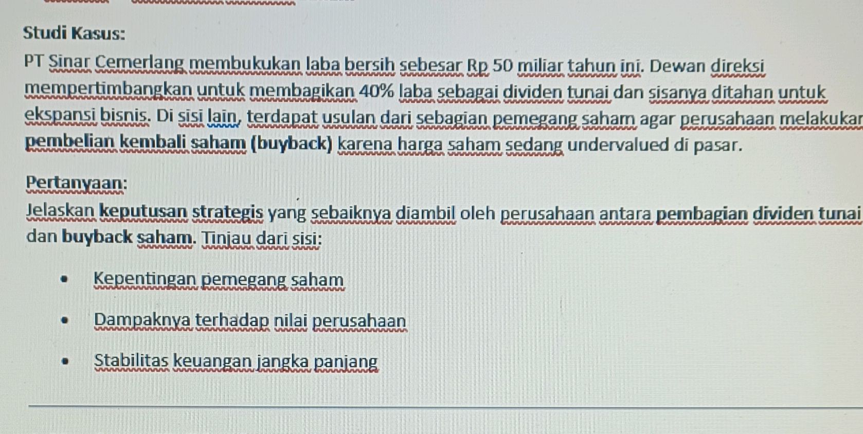 Studi Kasus: PT Sinar Cemerlang membukukan | StudyX