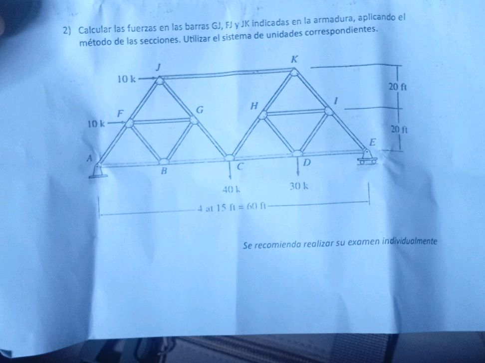 2) Calcular las fuerzas en las barras GJ, FJ