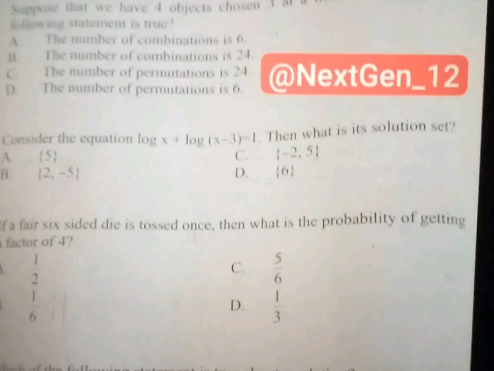 Suppose that we have 4 objects chosen 3 at a | StudyX