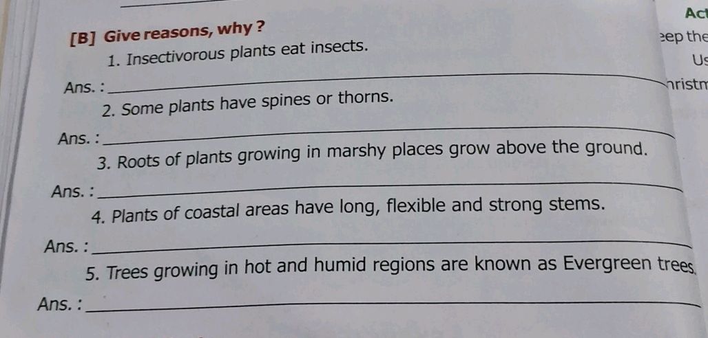 [B] Give reasons, why? 1. Insectivorous | StudyX