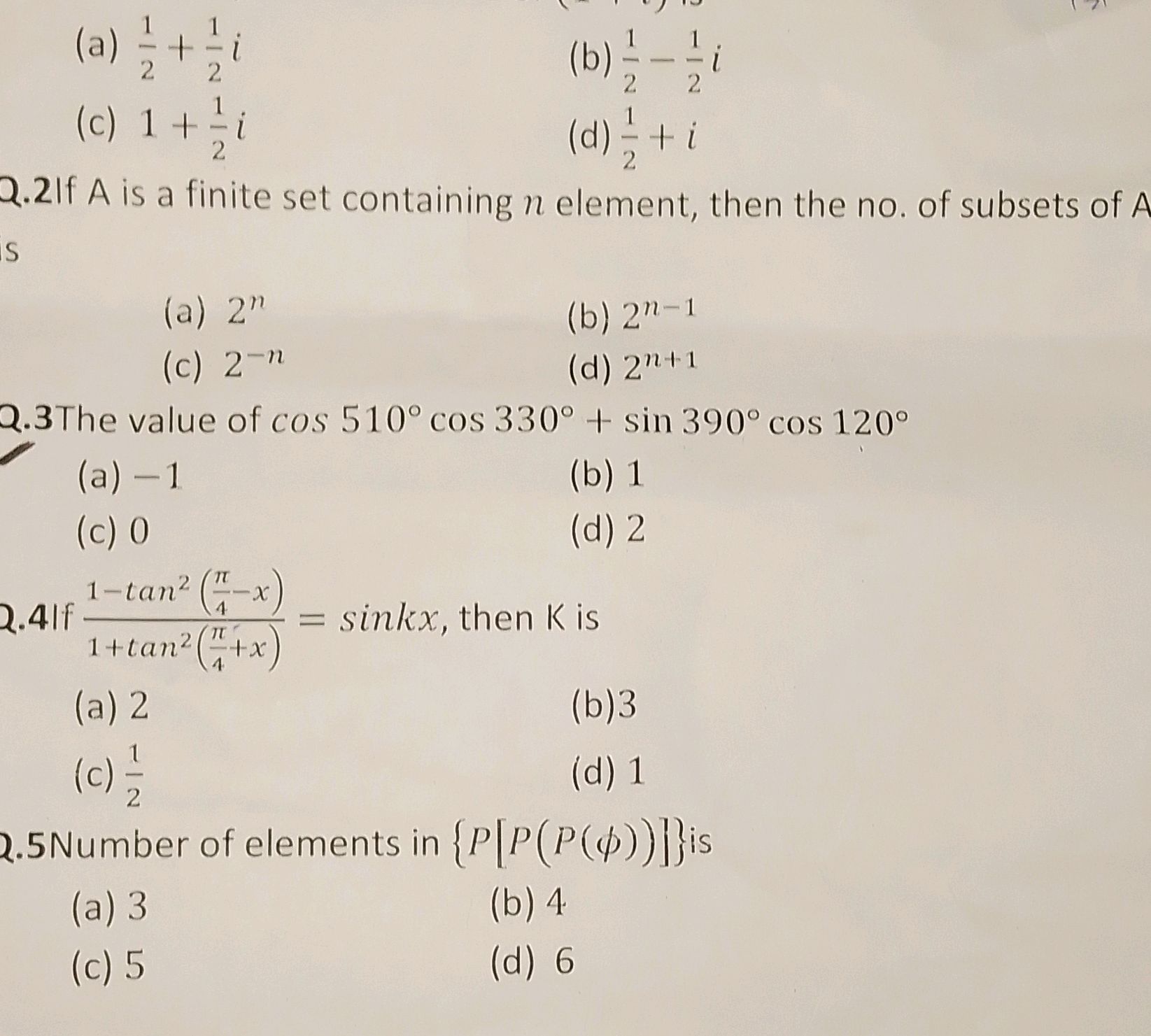 Q.1 (a) $ {1}{2} + {1}{2}i$ (b) $ {1}{2} - | StudyX