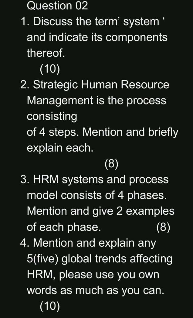1. Discuss the term 'system' and indicate | StudyX