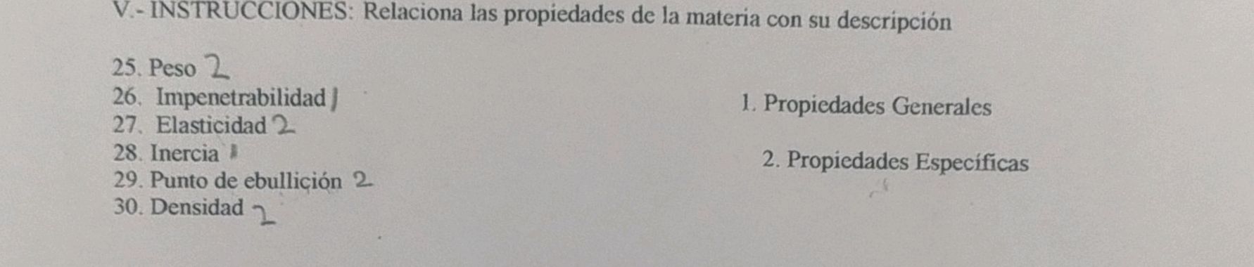 V.- INSTRUCCIONES: Relaciona las propiedades | StudyX