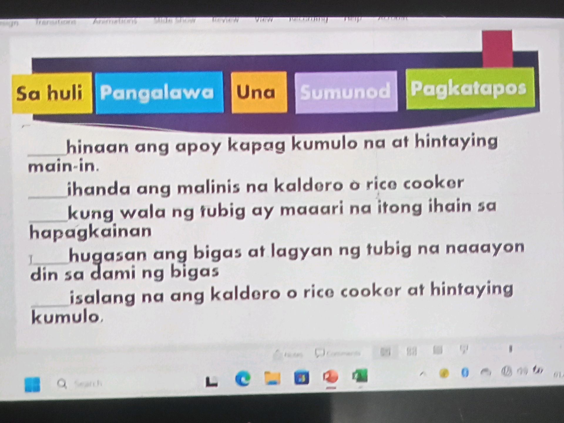 hinaan ang apoy kapag kumulo na at hintaying | StudyX