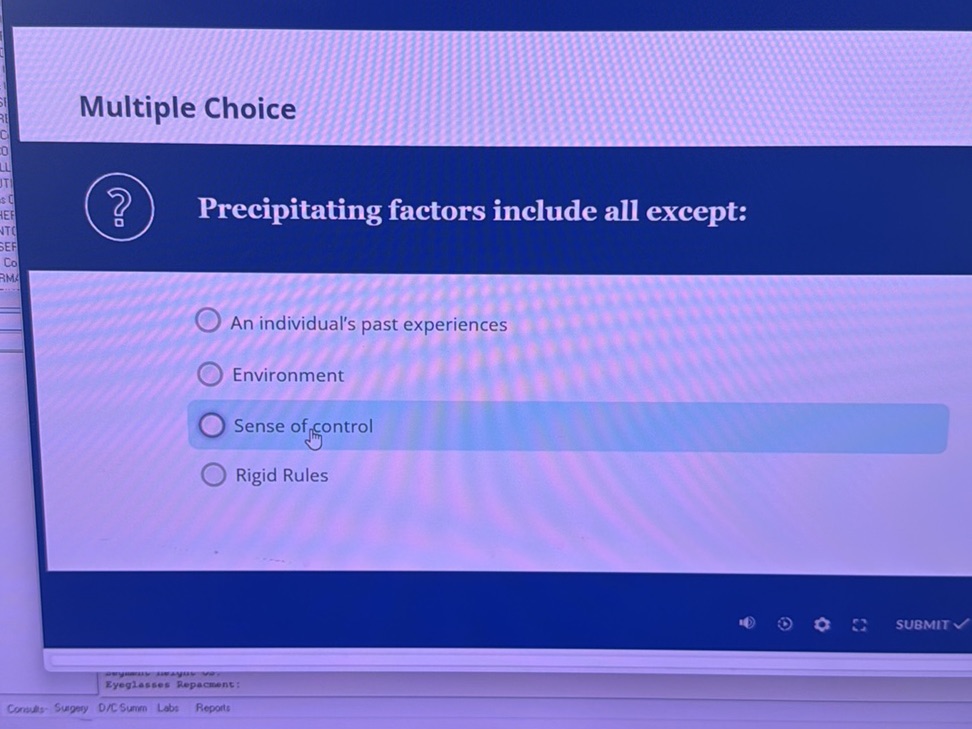 Multiple Choice Precipitating factors | StudyX